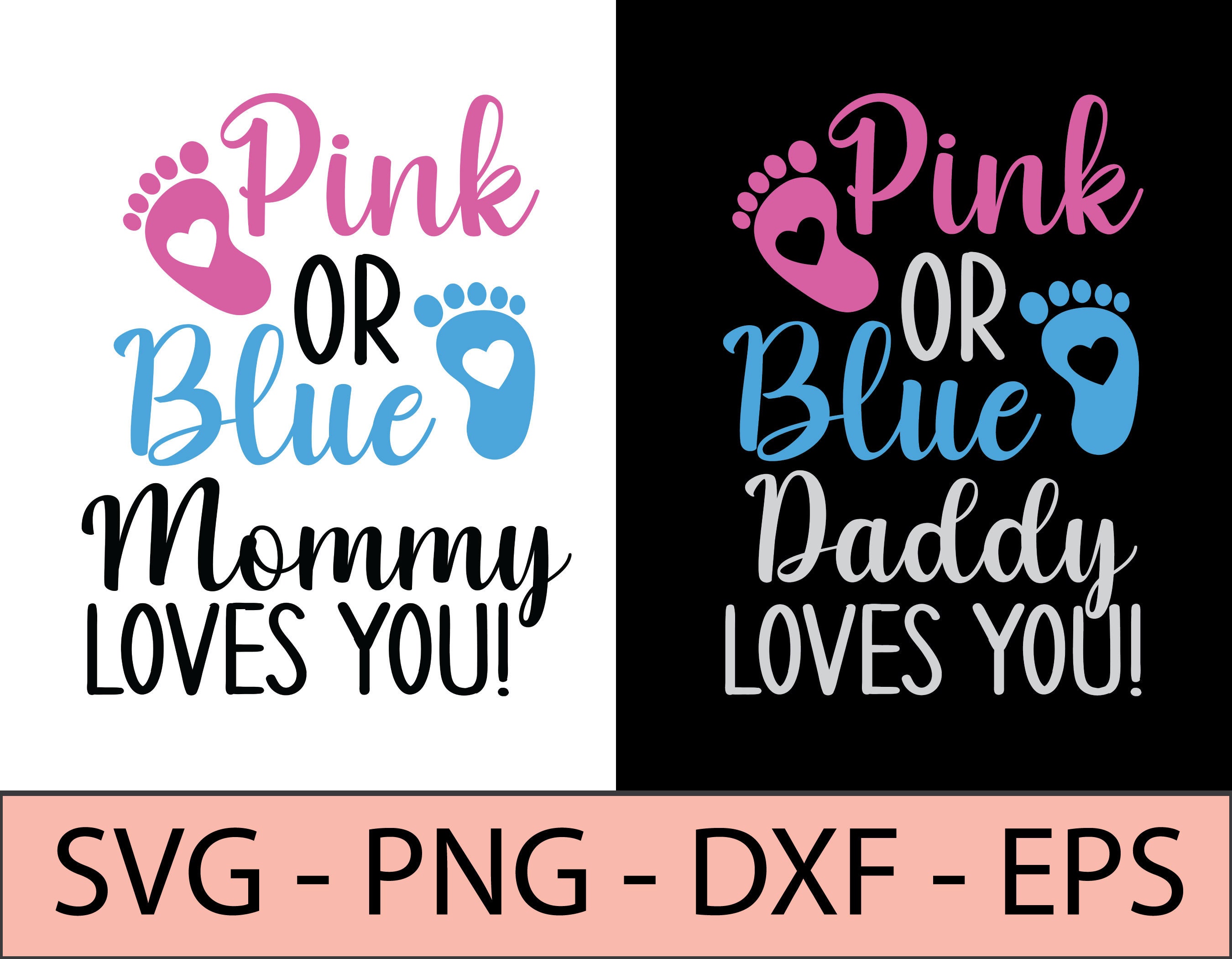 gender reveal pink or blue mommy mom mother dad daddy father svg for ...