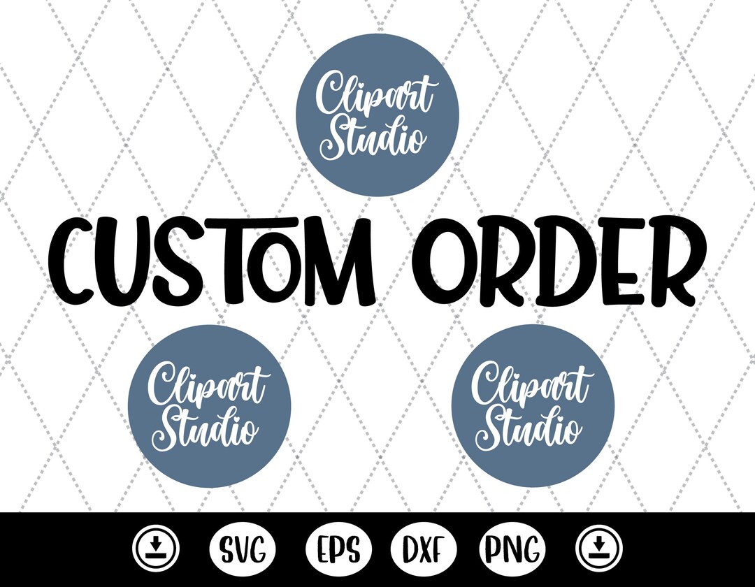 Custom Order SVG Design - Etsy