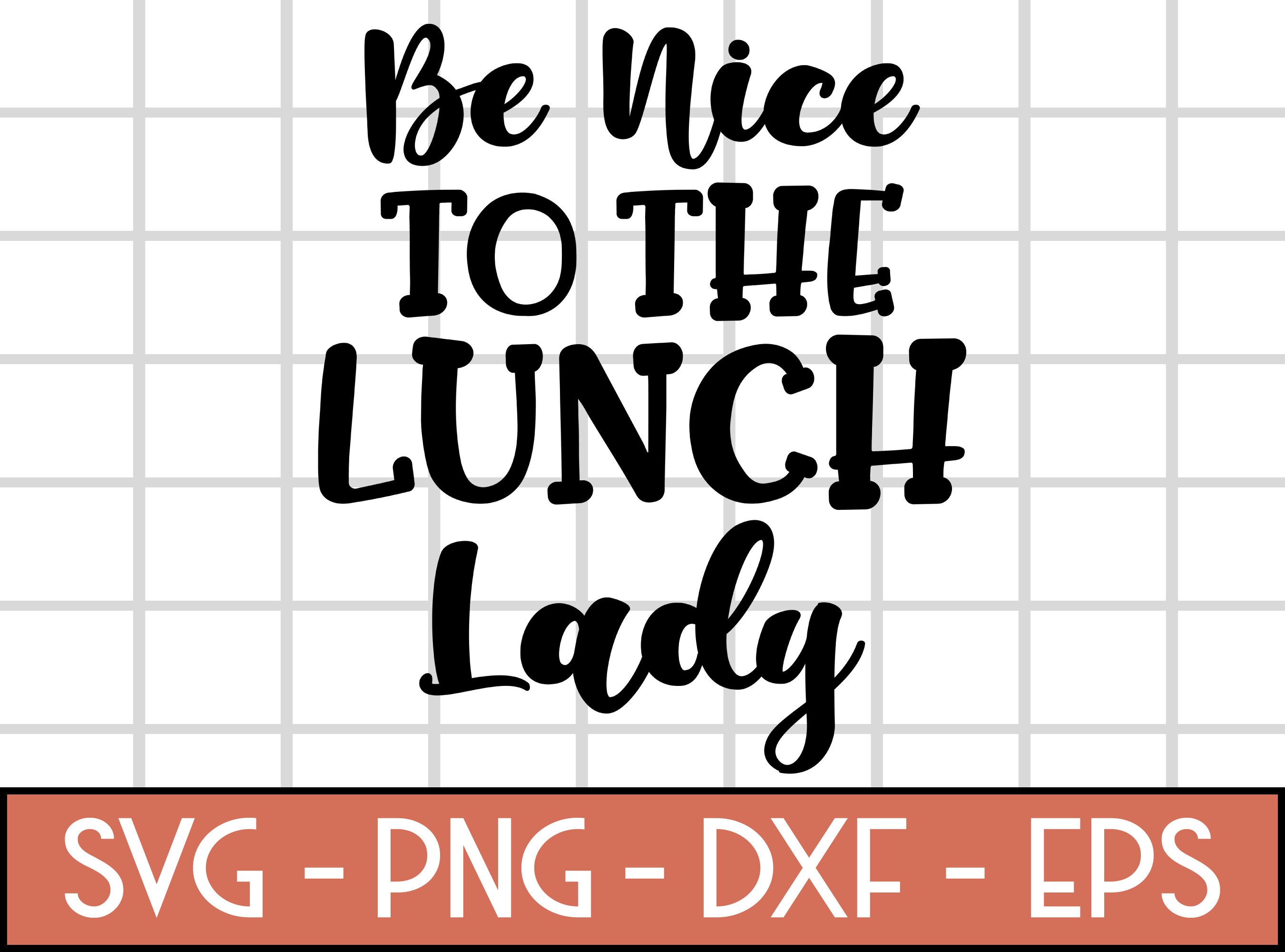Cute Lunch Lady Svg Lunch Lady Squad Svg Cafeteria Worker Etsy