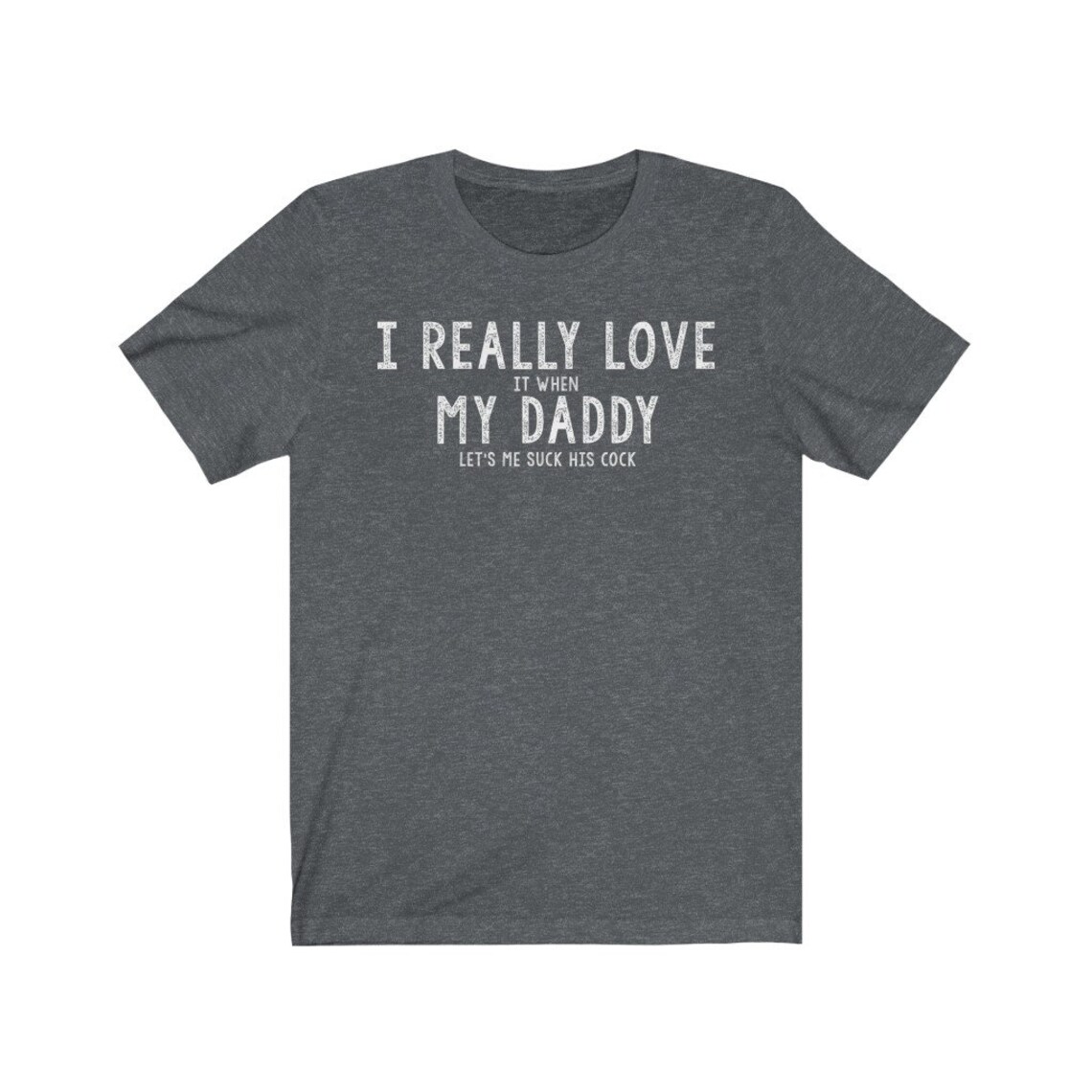 I Really Love It When My Daddy Lets Me Suck His Cock Funny Etsy