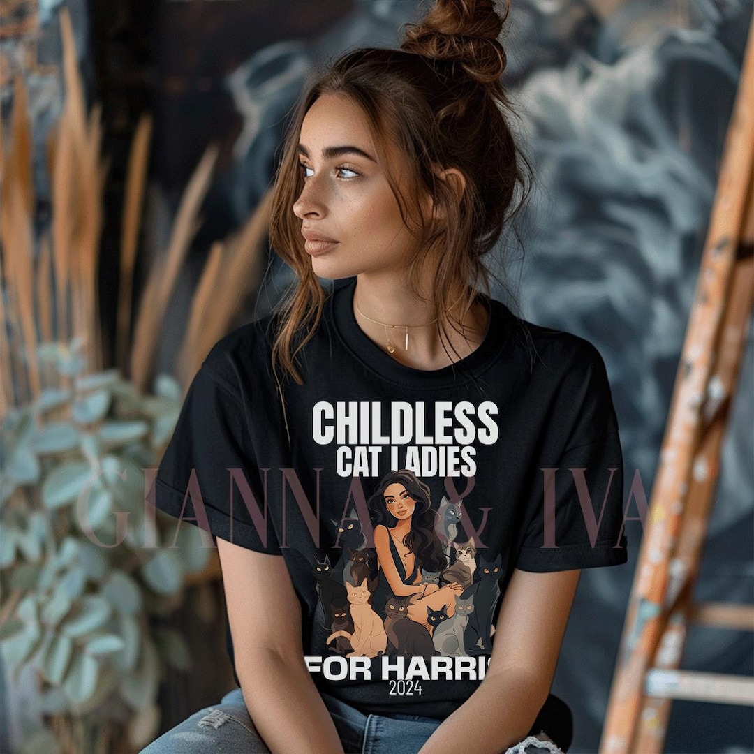 Childless Cat Ladies for Kamala Harris, Childless Cat Lady Shirt ...