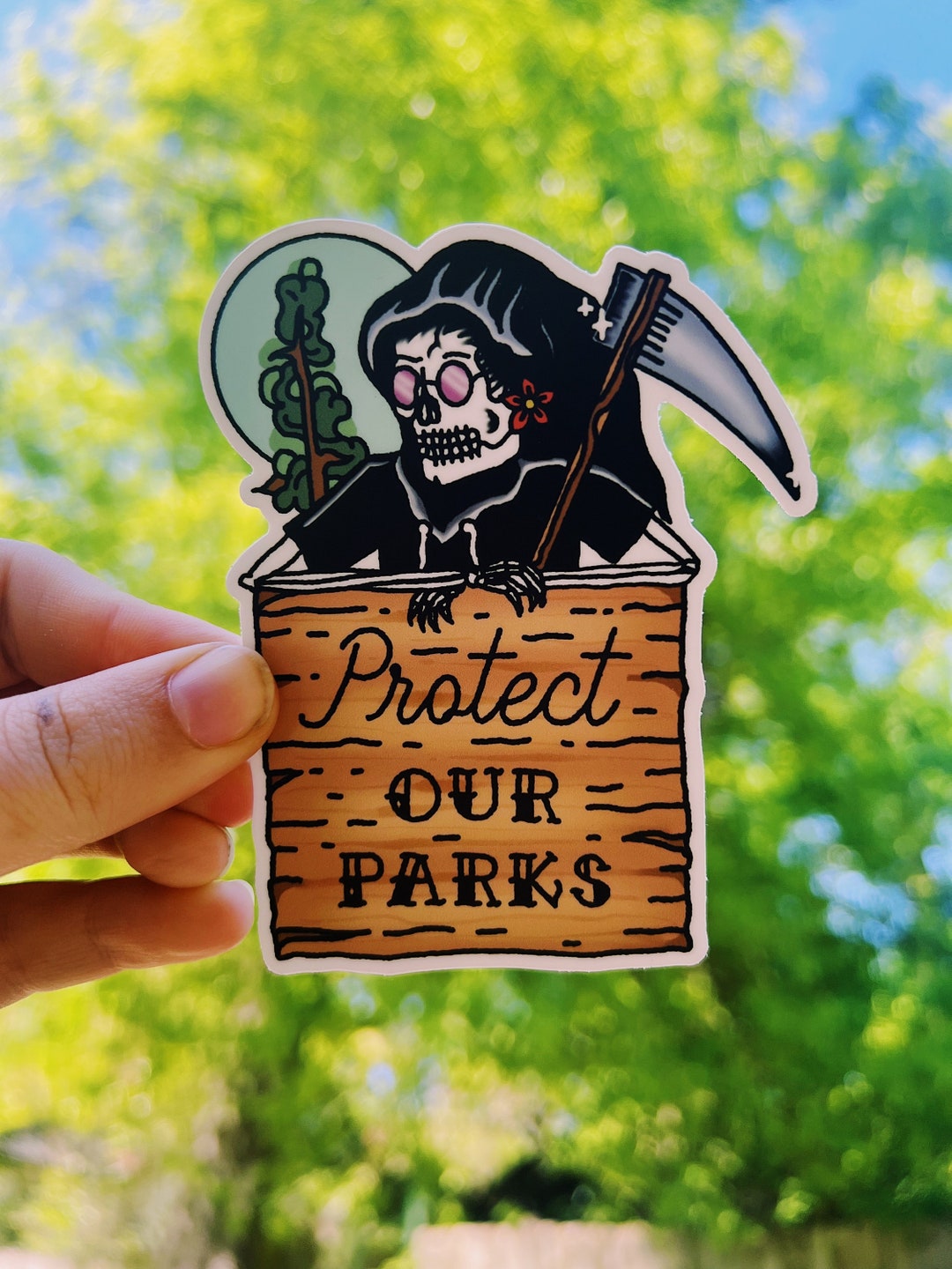 Protect Our Parks - Grim Reaper Sticker - Etsy
