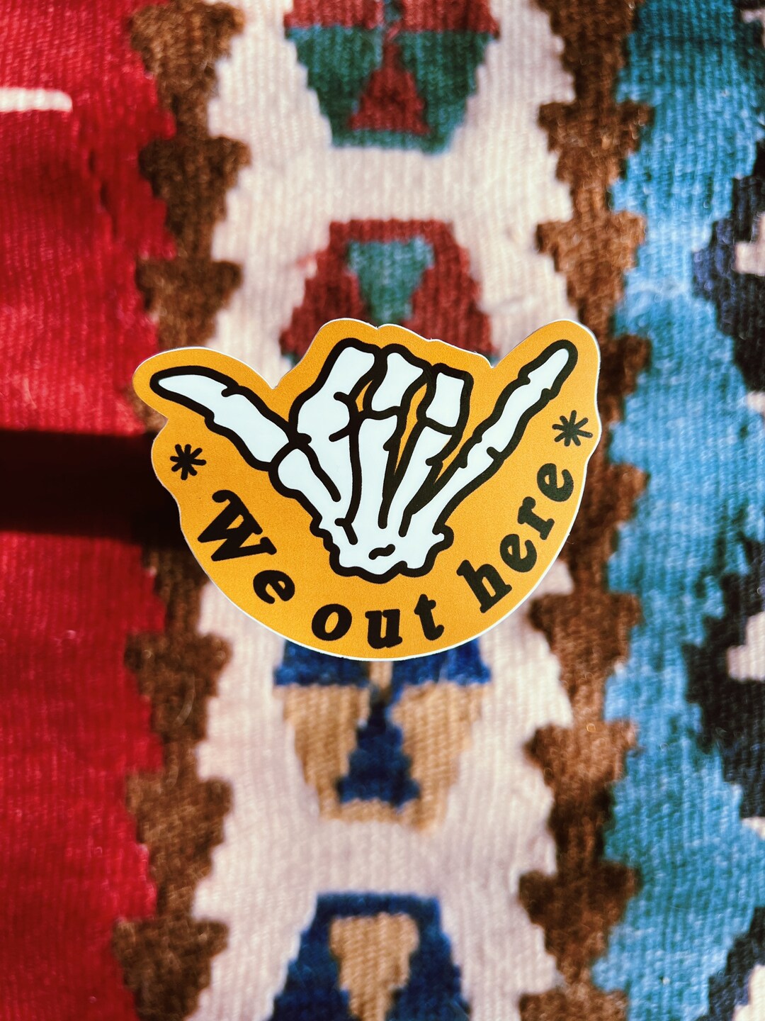 We Out Here Sticker - Hydro Flask - Water Bottle Sticker - Hang Tight ...