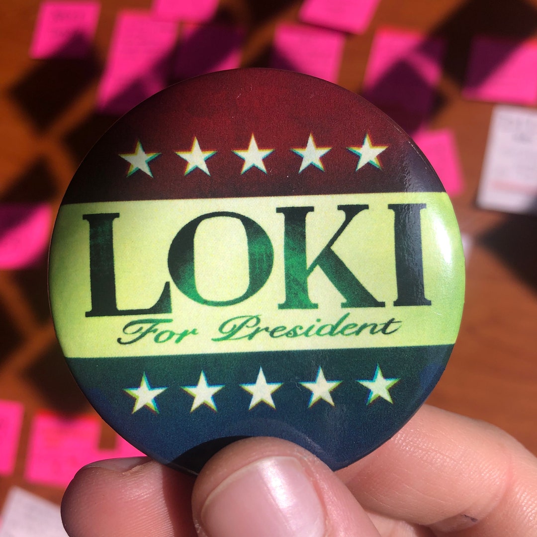 Loki for President Button - Etsy