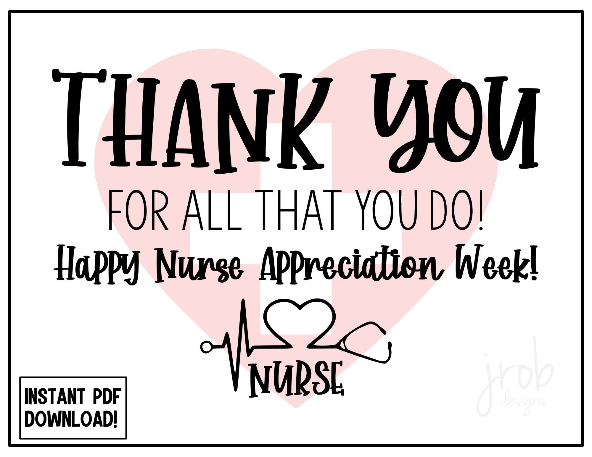 Nurse Appreciation Sign and Tags Printable - Etsy