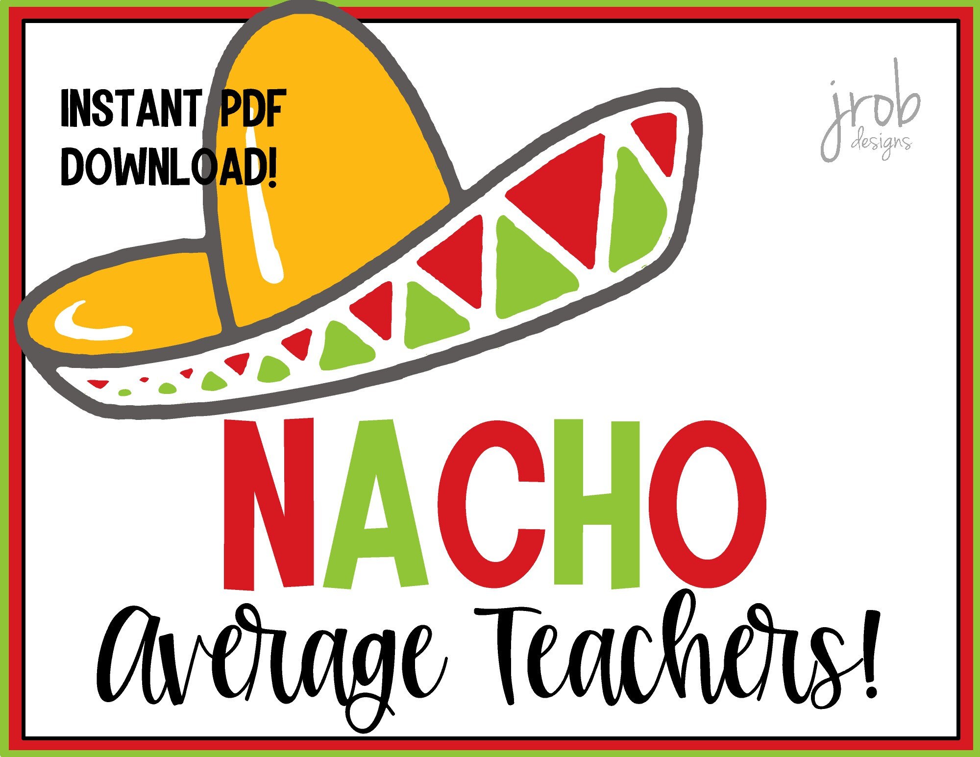 NACHO Average Teachers Printable - Etsy