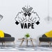 Vaping Wall Decal Vape Wall Sticker Smoke Shop Wall and Window Decor ...