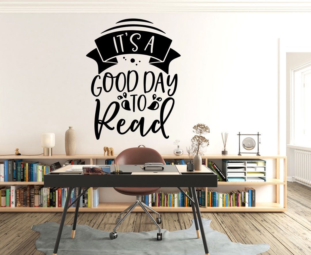 Good Day to Read Books Lover Quotes Books Wall Decals Books Wall Art ...