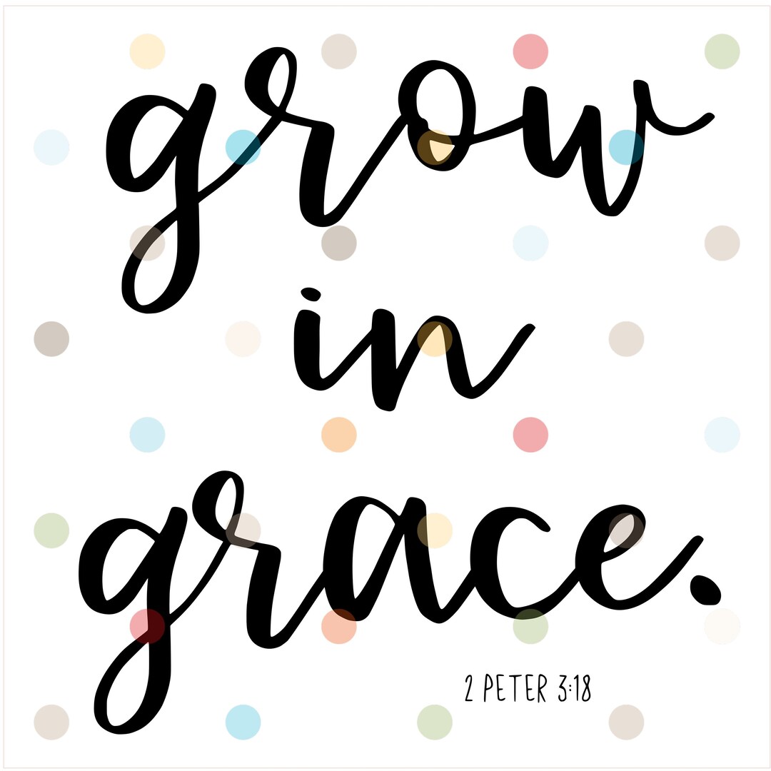 Grow in Grace SVG, Homeschool SVG, Christian SVG, Bible Verse Svg - Etsy
