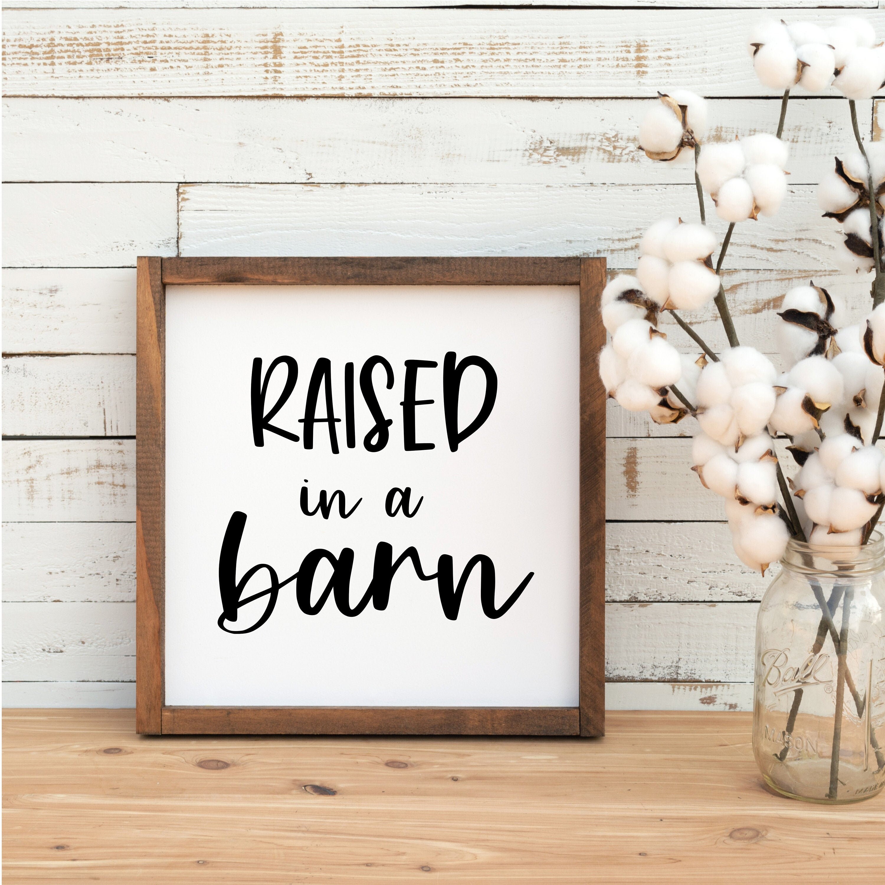 Raised in a Barn Svg, Barn Raised Svg, Farm Kid Svg, 4h Svg, Ffa Svg ...