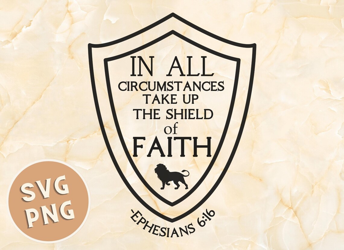Christian Shirts SVG Shield of Faith SVG Spiritual Warfare Battle Pray ...