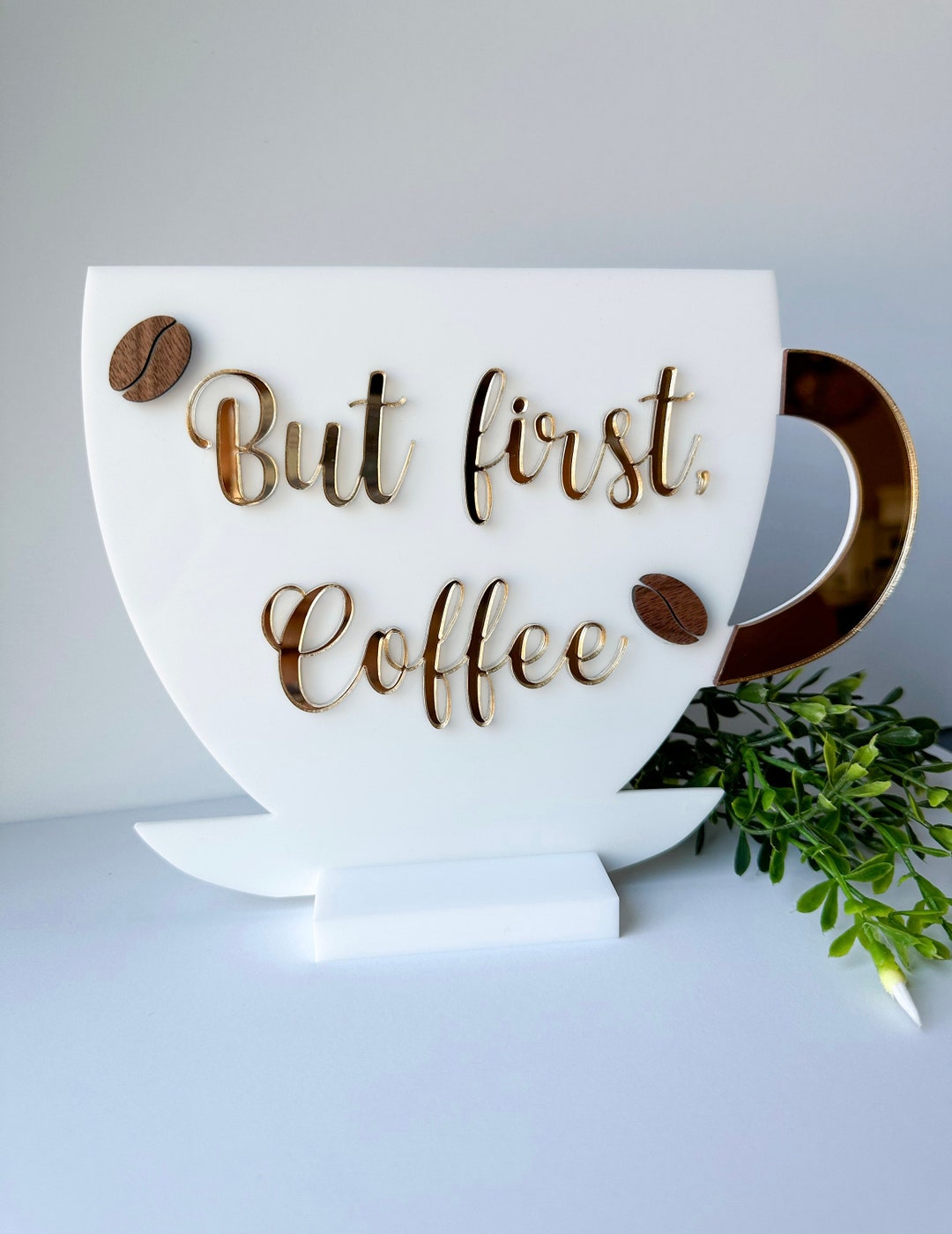 But First Coffee 3D Acrylic Sign With Stand – Freestanding Coffee Bar ...