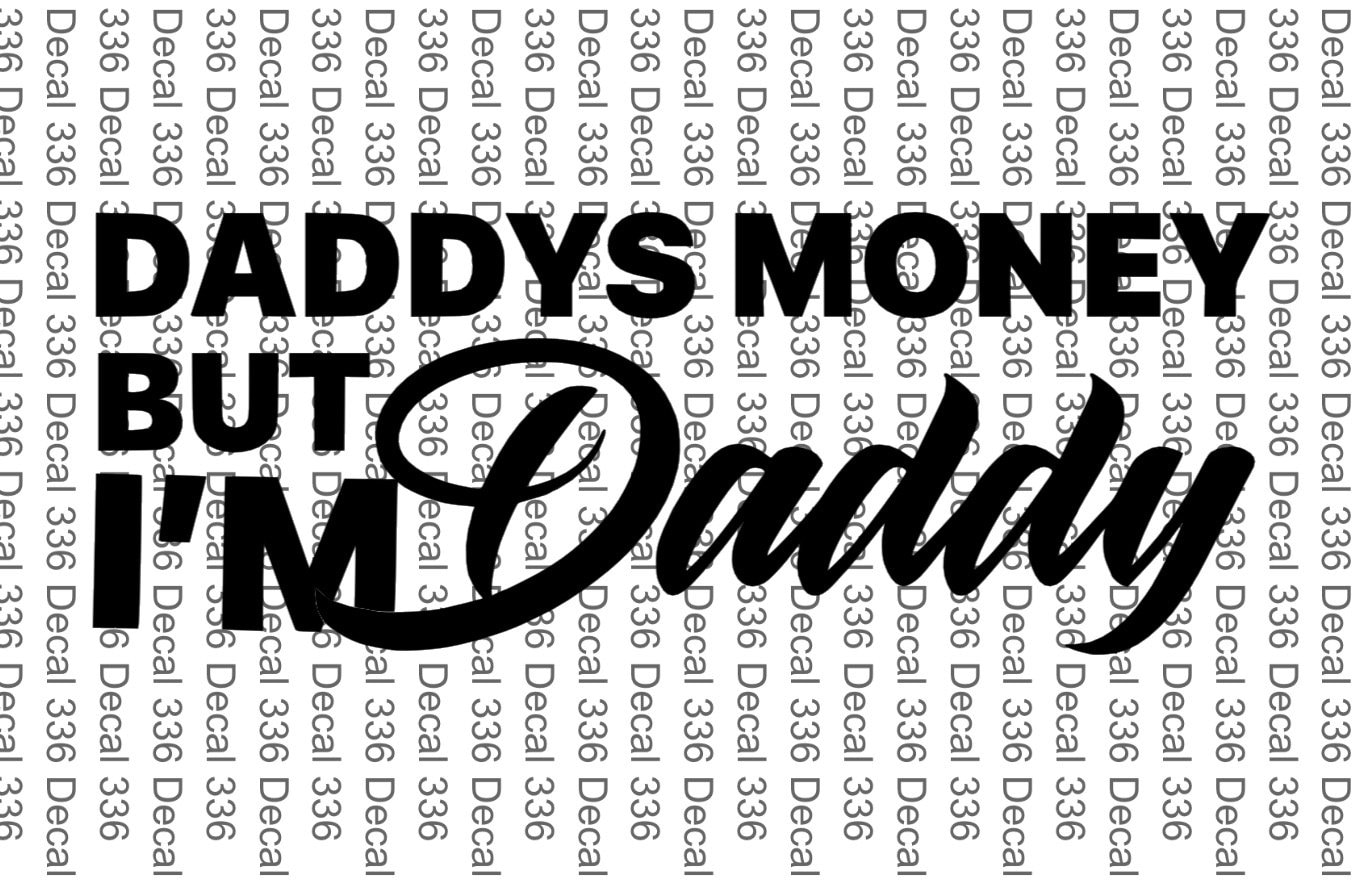 Daddys Money But Im Daddy Truck Decal Truck Club Decal Etsy Canada