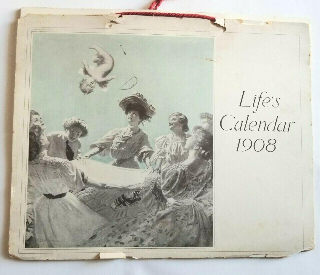 Vintage Life Calendar 1908 Bayard Jones Balfour Ker W.B. King Moon ...