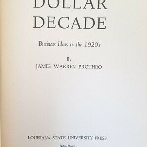 1954 Dollar Decade James Prothro Business Ideas 1920S Advanced Readers ...