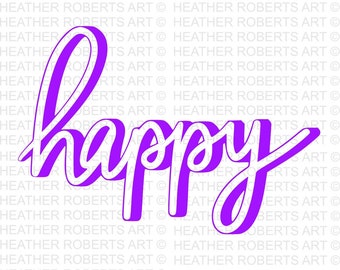 Happy SVG, Be Happy SVG, Choose Happiness SVG, Smile Svg, Positive Svg ...