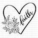 Faith Rose Heart Svg, Floral Heart Svg, Rose Heart Svg, Heart Svg ...