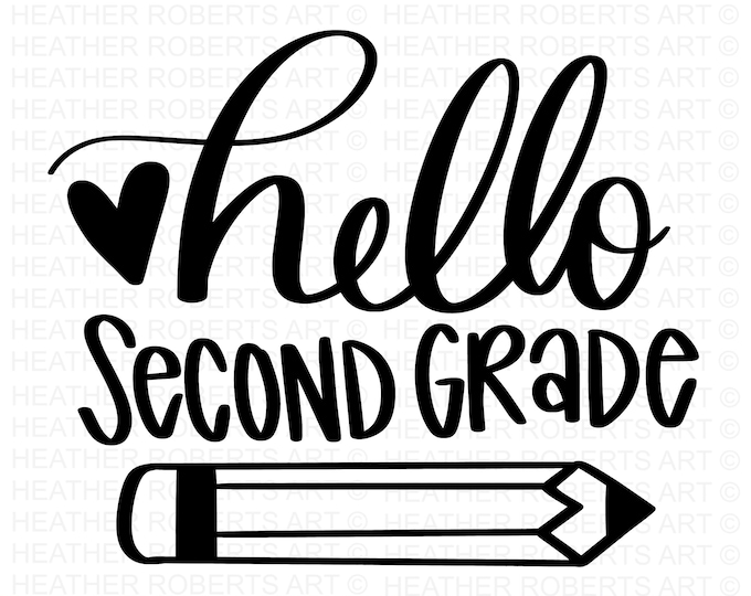 Back to School, Hello Second Grade Svg, 2nd Grade Svg, Second Grade ...