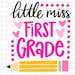 Little Miss First Grade SVG - Back to School (digital Files) - Etsy