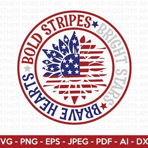 Bold Stripes Brights Stars Brave Hearts SVG, 4th of July SVG, Fourth of ...