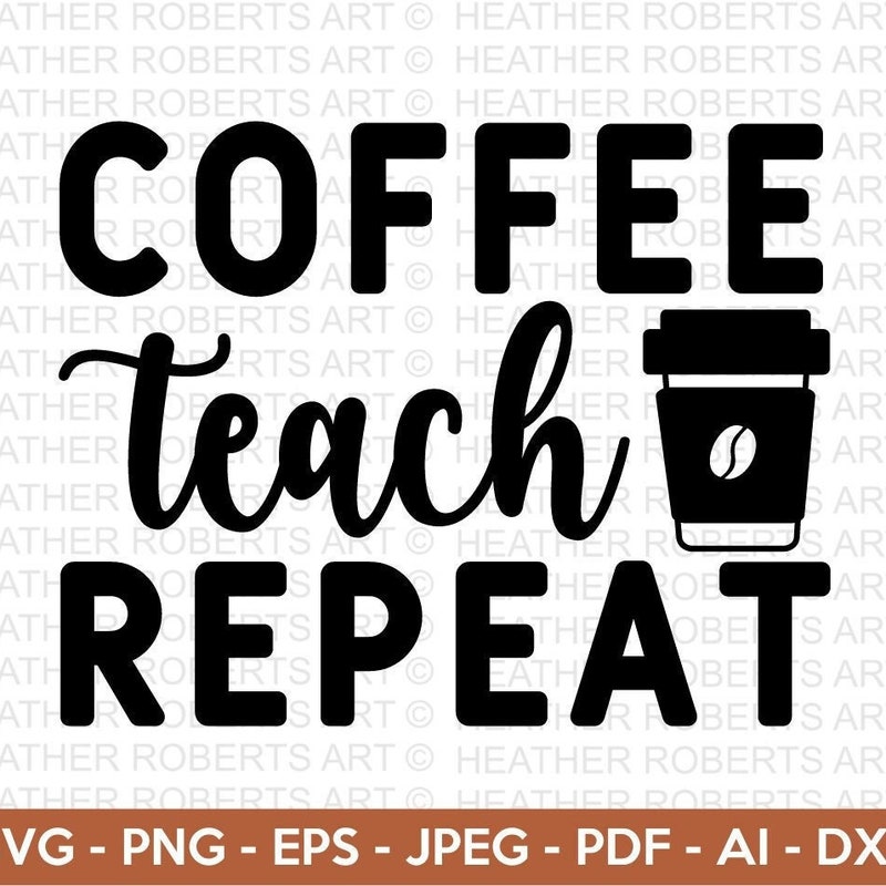 Teacher Coffee Svg - Etsy