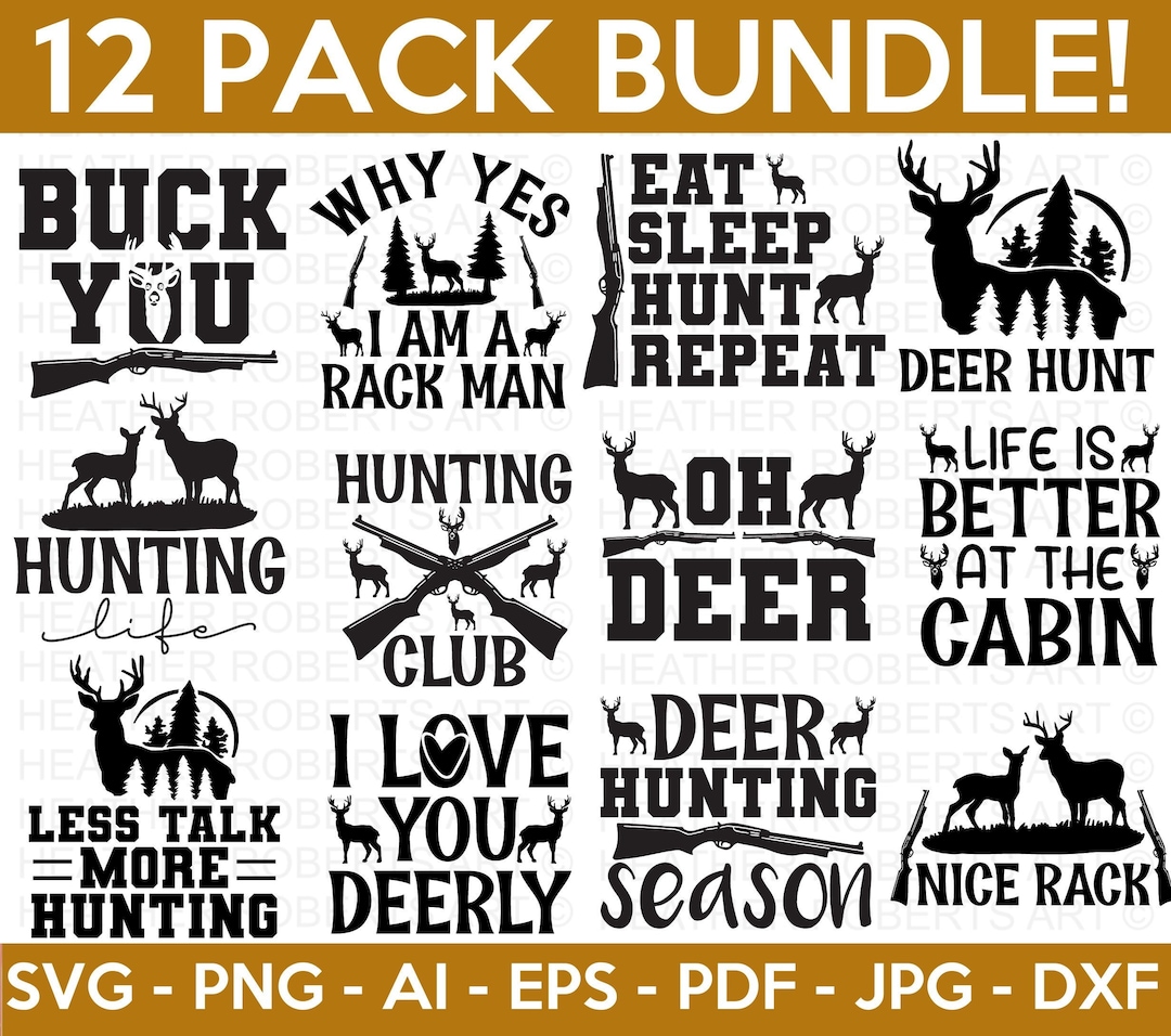 Hunting SVG Bundle, Deer SVG, Hunting Season SVG, Deer Hunting Svg ...