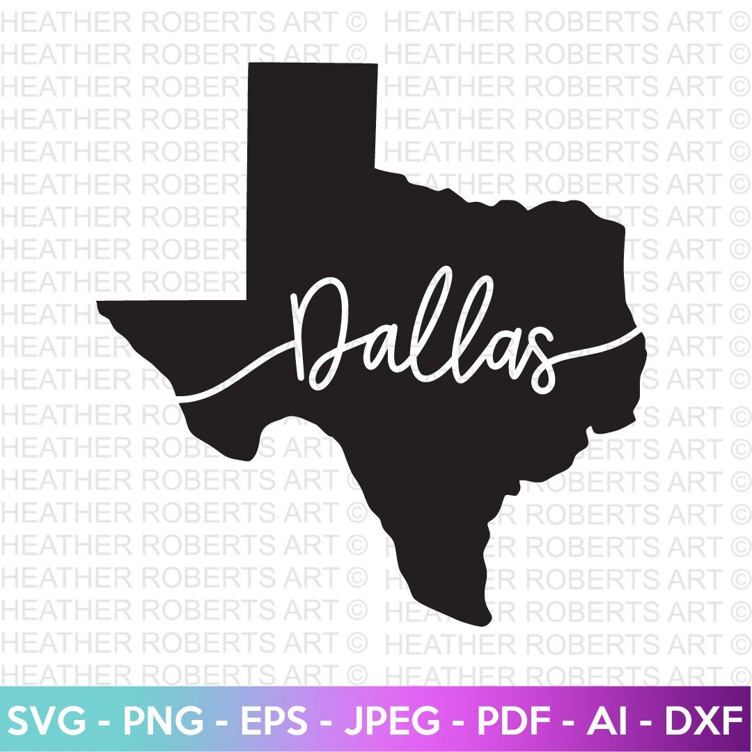 Dallas City SVG, Texas Svg, Texas Clipart, Texas Silhouette, Texas ...