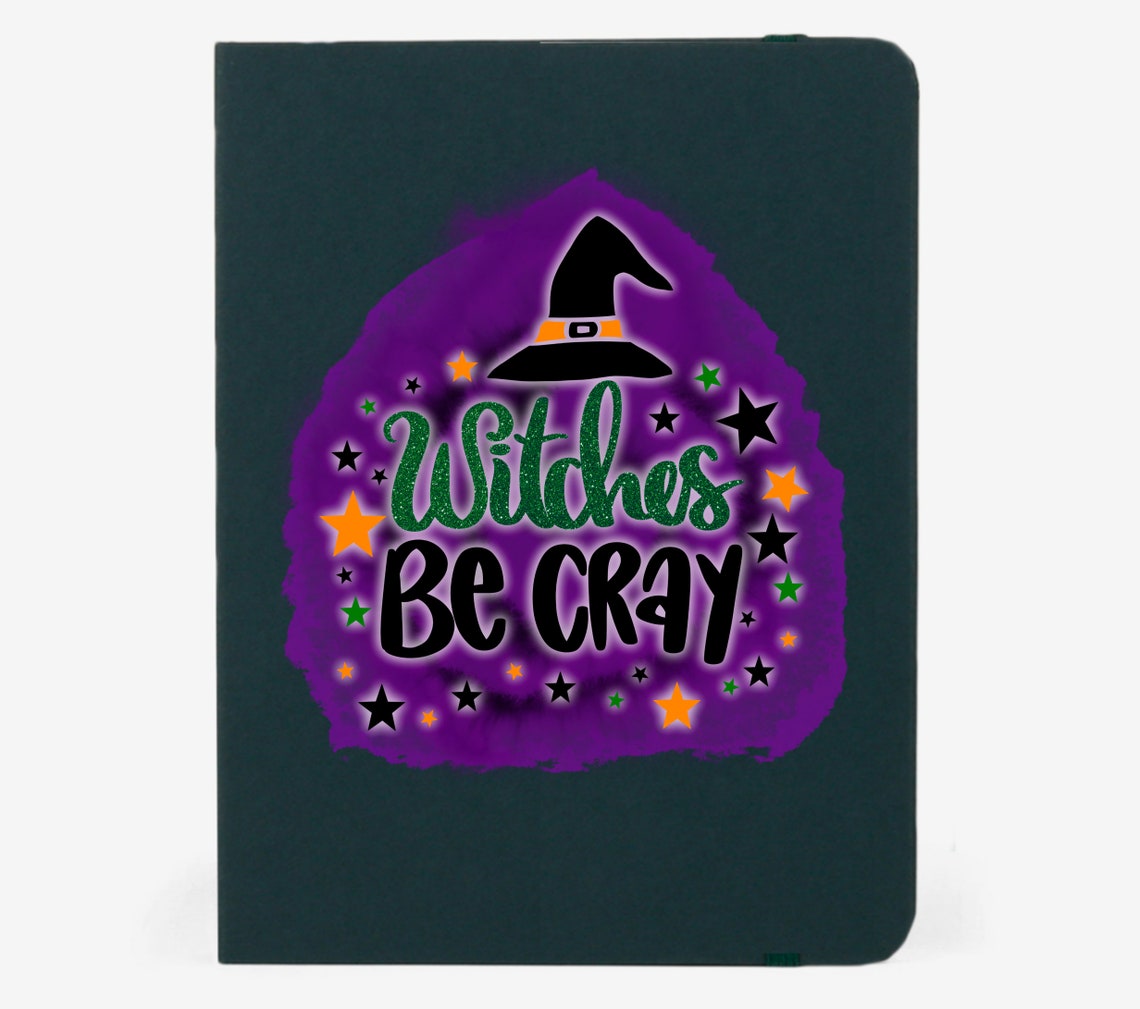 Witches Be Cray PNG Witch PNG Halloween PNG Halloween - Etsy
