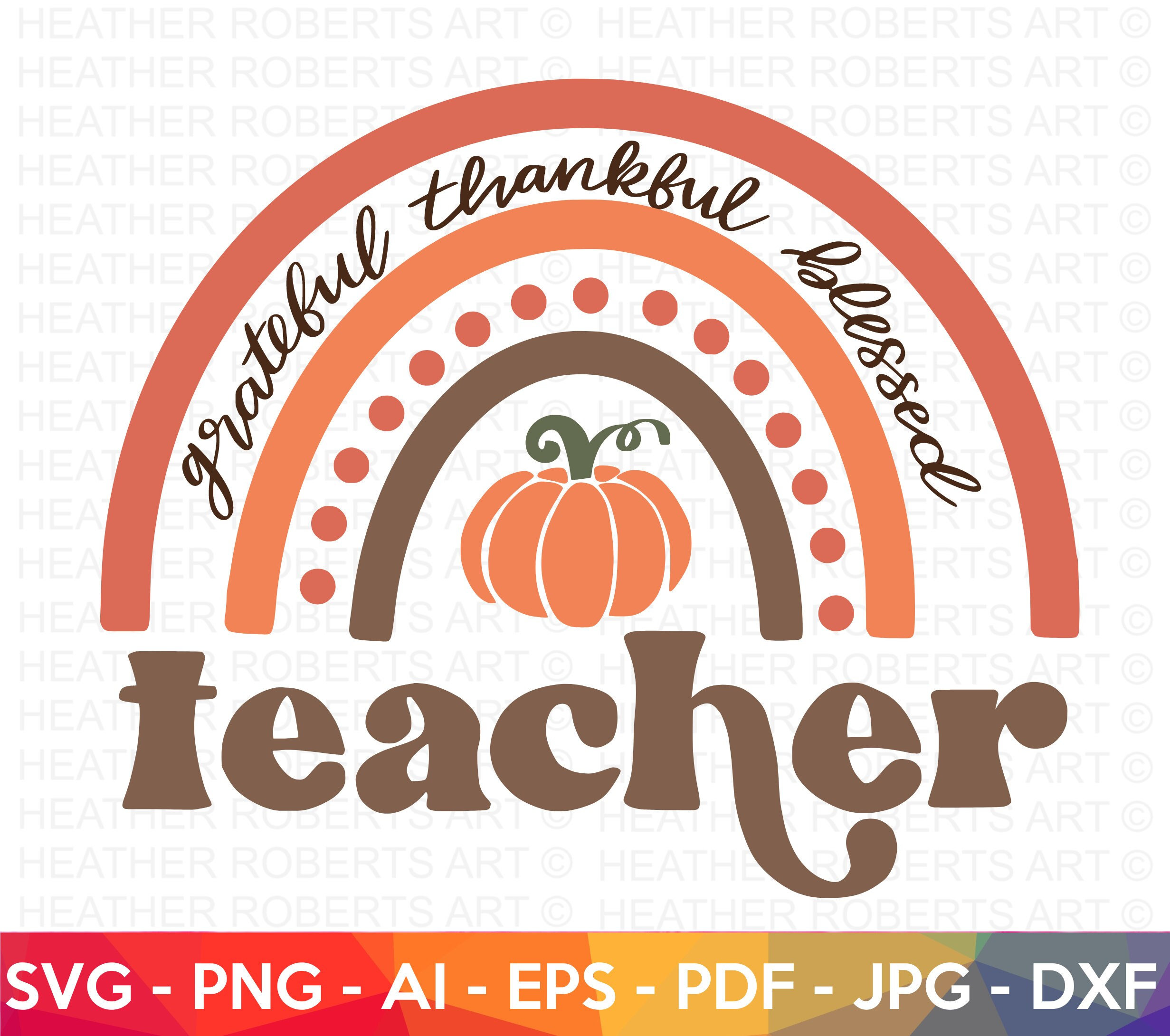 Teacher Fall Rainbow SVG Thankful Grateful Blessed Svg - Etsy