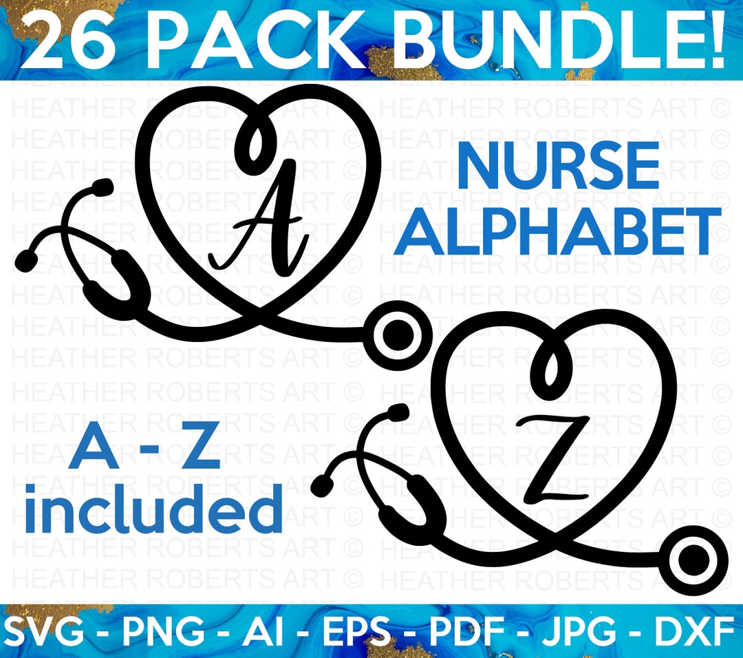 Nurse Alphabet SVG Bundle: Stethoscope Letters (26 Cut Files) - Etsy