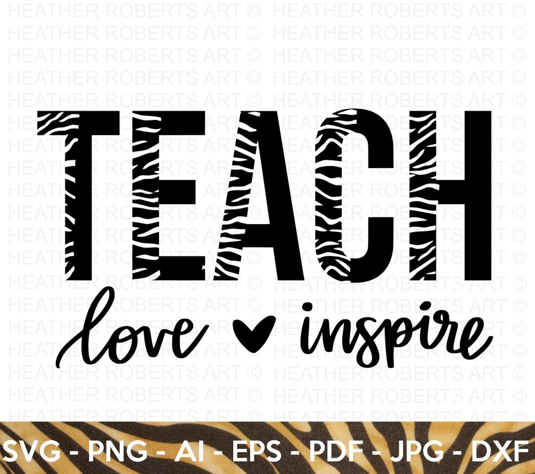 Teach Love Inspire SVG: Leopard Print Teacher Design (digital Download ...