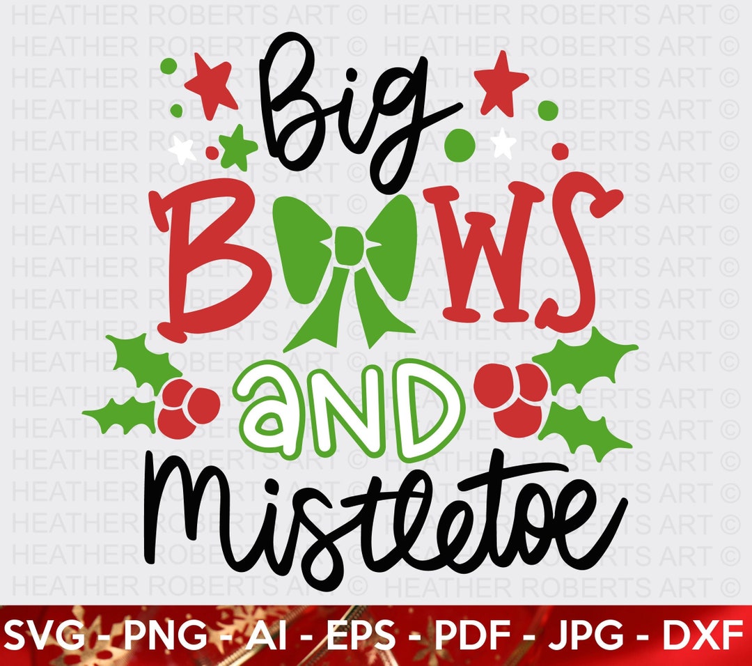 Big Bows & Mistletoe Christmas SVG Bundle (digital Files) - Etsy