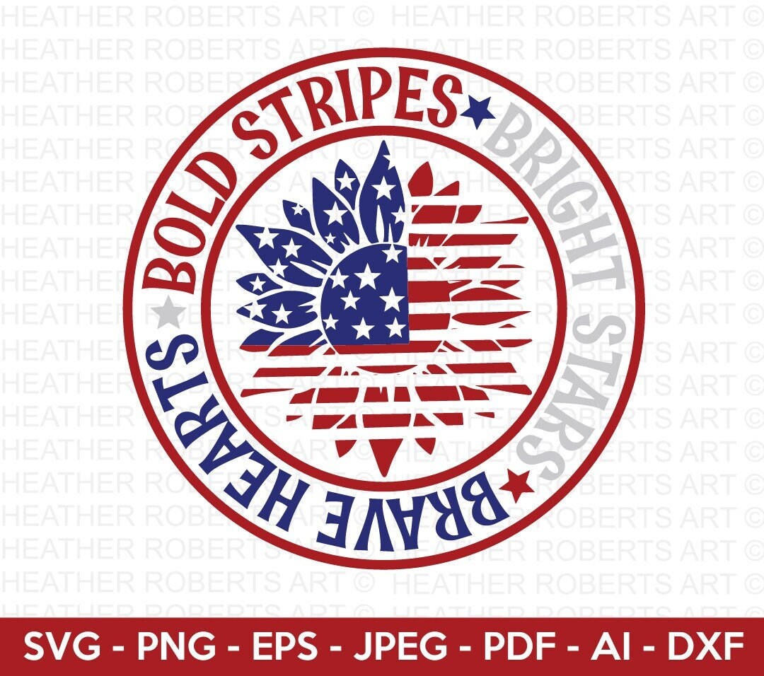 Bold Stripes Brights Stars Brave Hearts SVG, 4th of July SVG, Fourth of ...