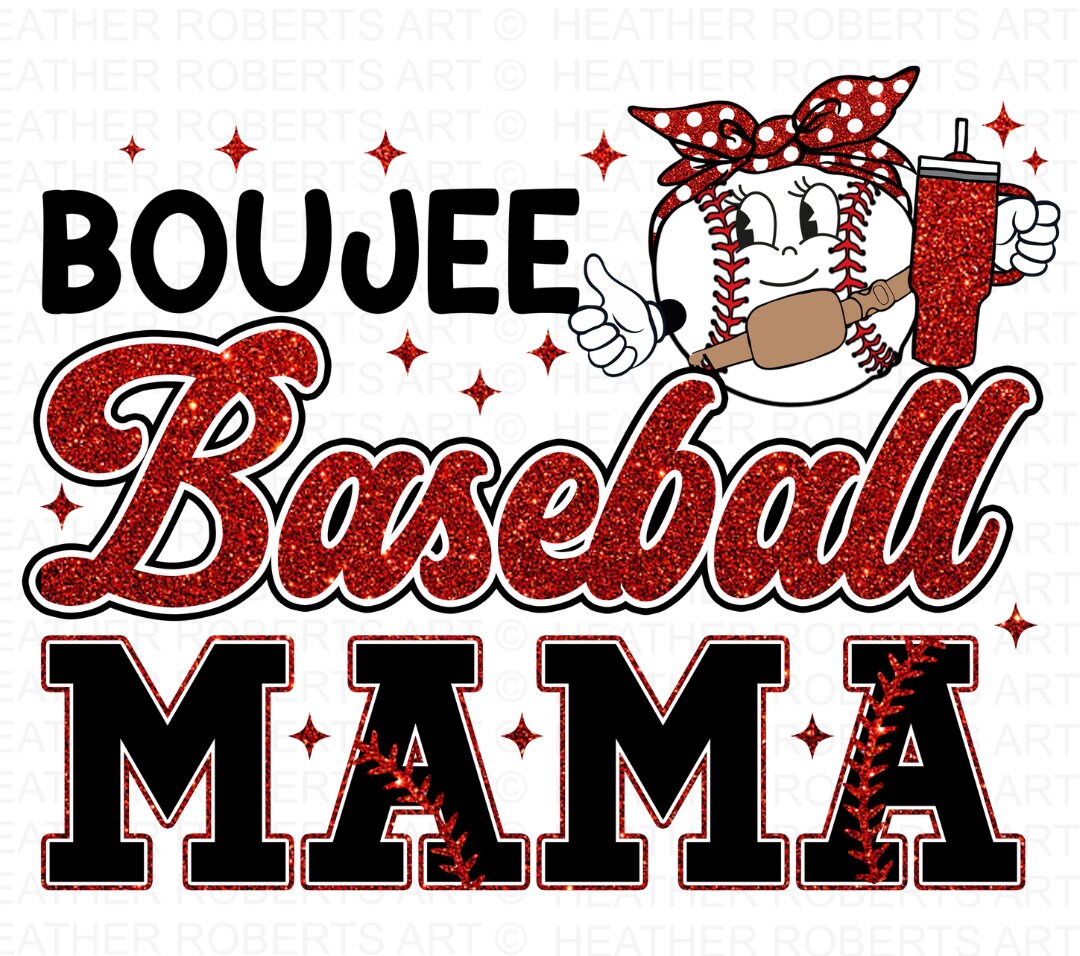 Boujee Baseball Mama Sublimation PNG, Baseball PNG, Baseball Mama PNG ...
