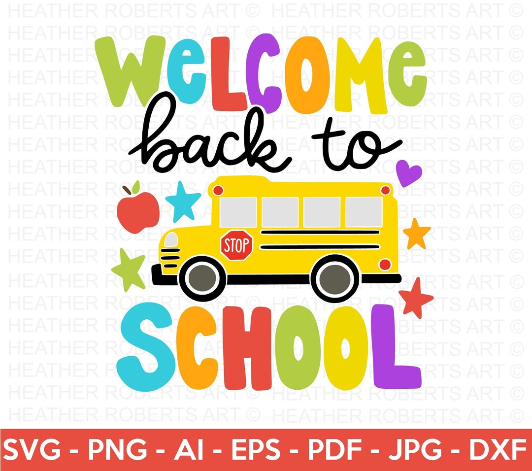 Welcome Back to School SVG, School SVG, School Quotes SVG , School ...