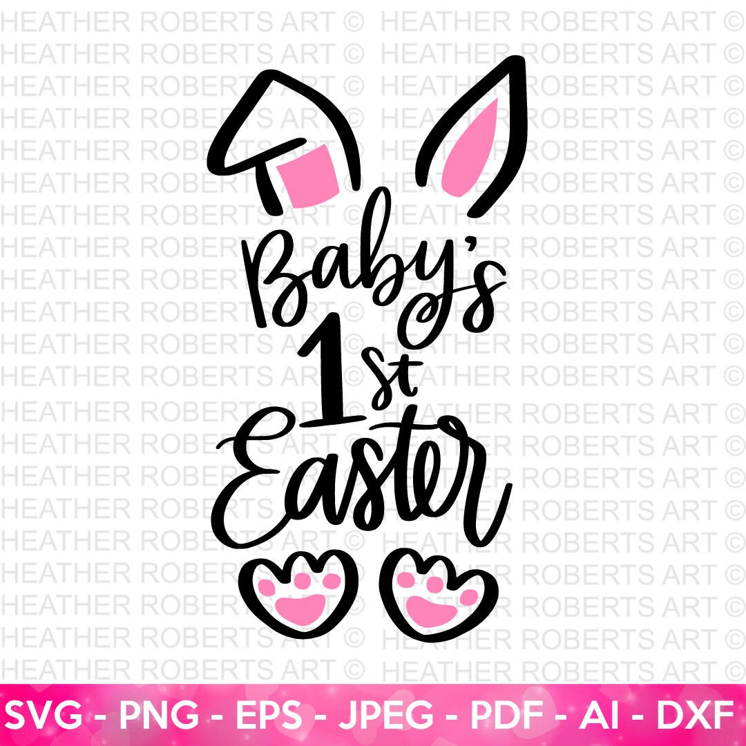 Baby's First Easter SVG Easter Bunny SVG Easter Shirts - Etsy