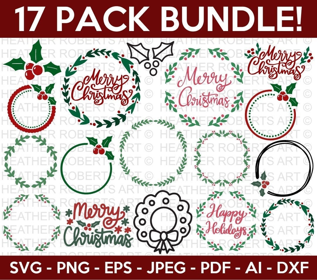 Christmas Wreaths SVG Bundle: Holiday Frames, Family Designs (cut Files ...