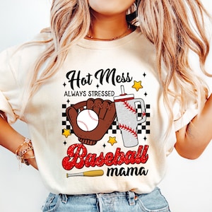 Hot Mess Always Stressed Baseball Mama Sublimation PNG, Baseball PNG ...