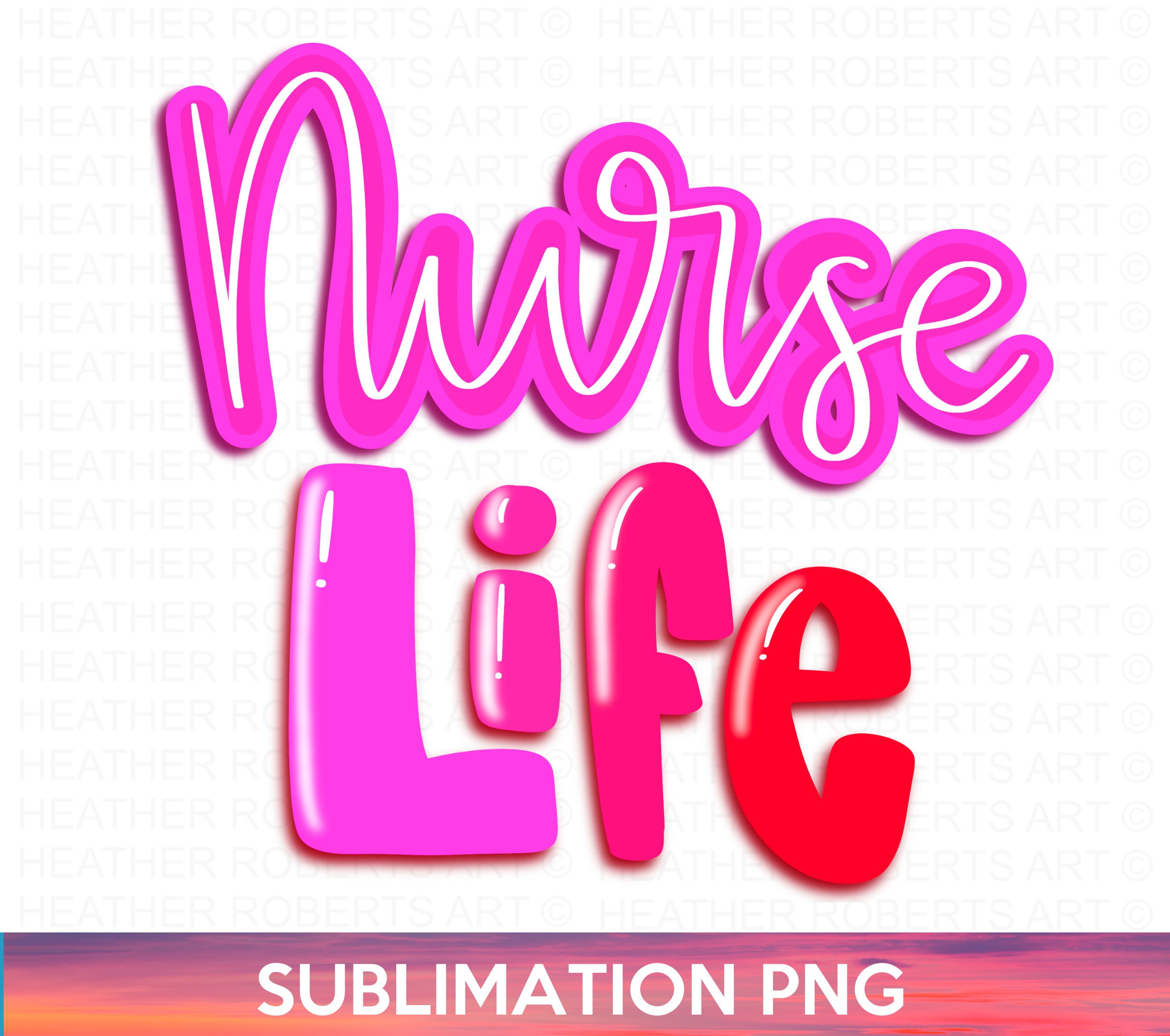 Nurse Life Sublimation PNG Nurse PNG Essential Nurse Png | Etsy
