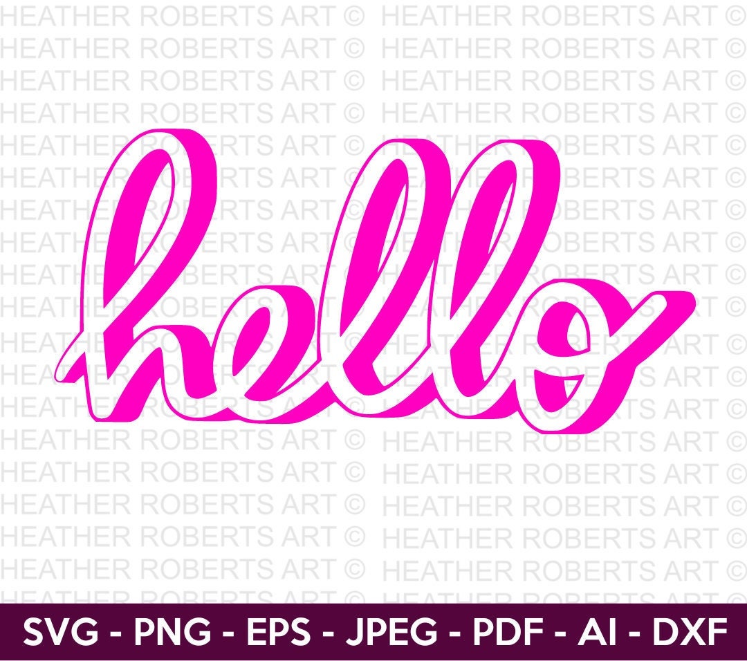 3D Hello SVG, 3D Words, 3D Designs, Hello Greeting SVG, Front Door Sign ...