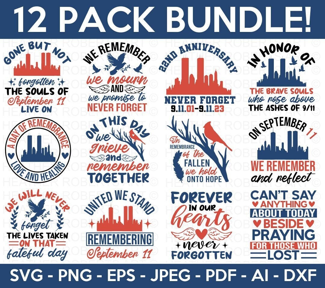 Remembrance Day Svg Bundle, Patriot Day Svg Bundle, September 11, in ...