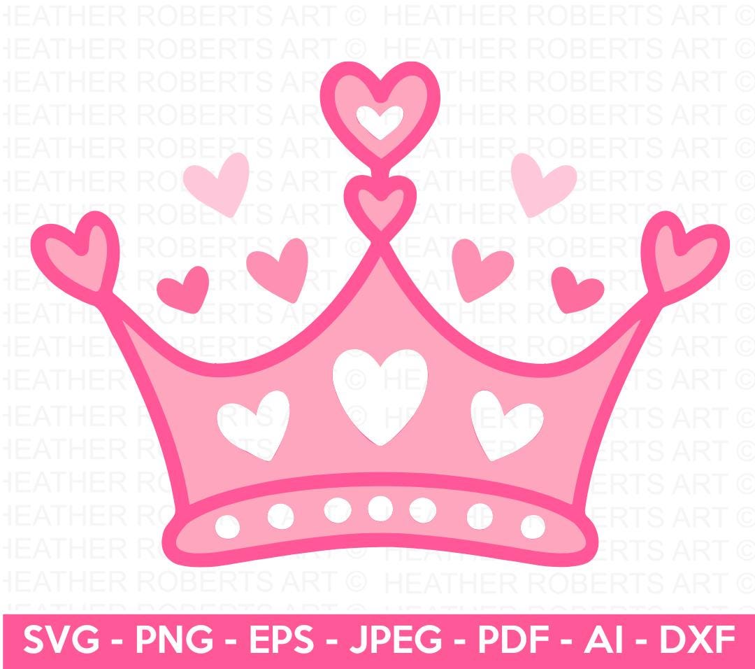 Heart Princess Crown SVG: Queen Tiara Cut File - Etsy