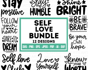 Self Love SVG Bundle, Inspirational Svg Bundle, Motivational Svg, Love ...