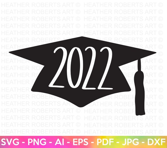 Graduation Cap SVG Graduation SVG Graduation 2022 Class of - Etsy
