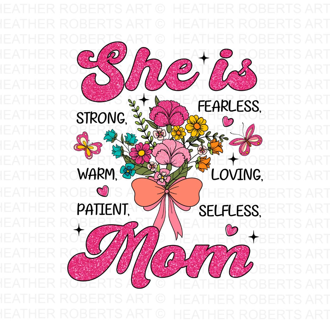 She is Mom PNG, Mama Png, Sublimation Designs, Mama Shirt Png, Mom Life ...