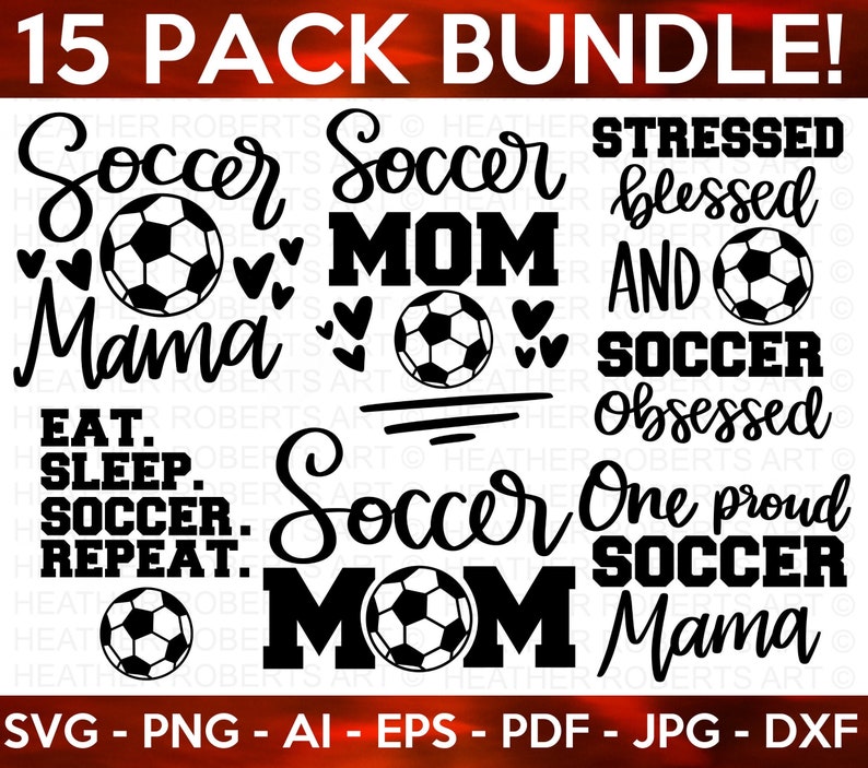 Soccer Mom Svg Bundle Soccer Svg Soccer Shirt Svg Soccer Etsy