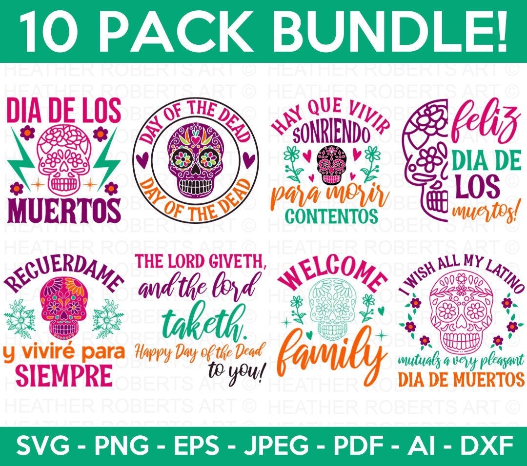 Dia De Los Muertos Svg Bundle, Day of the Dead Svg Bundle, Sugar Skull ...