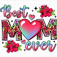 Best Mum Ever SVG, Mother's Day SVG, Heart SVG, Svg Files for Cricut ...