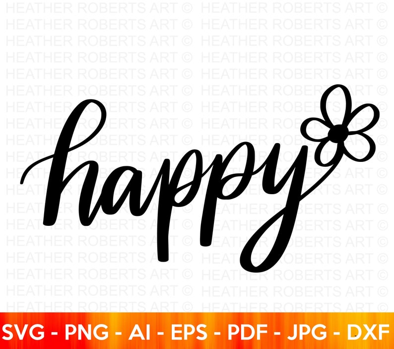 Happy SVG Be Happy SVG Choose Happiness SVG Smile Svg | Etsy