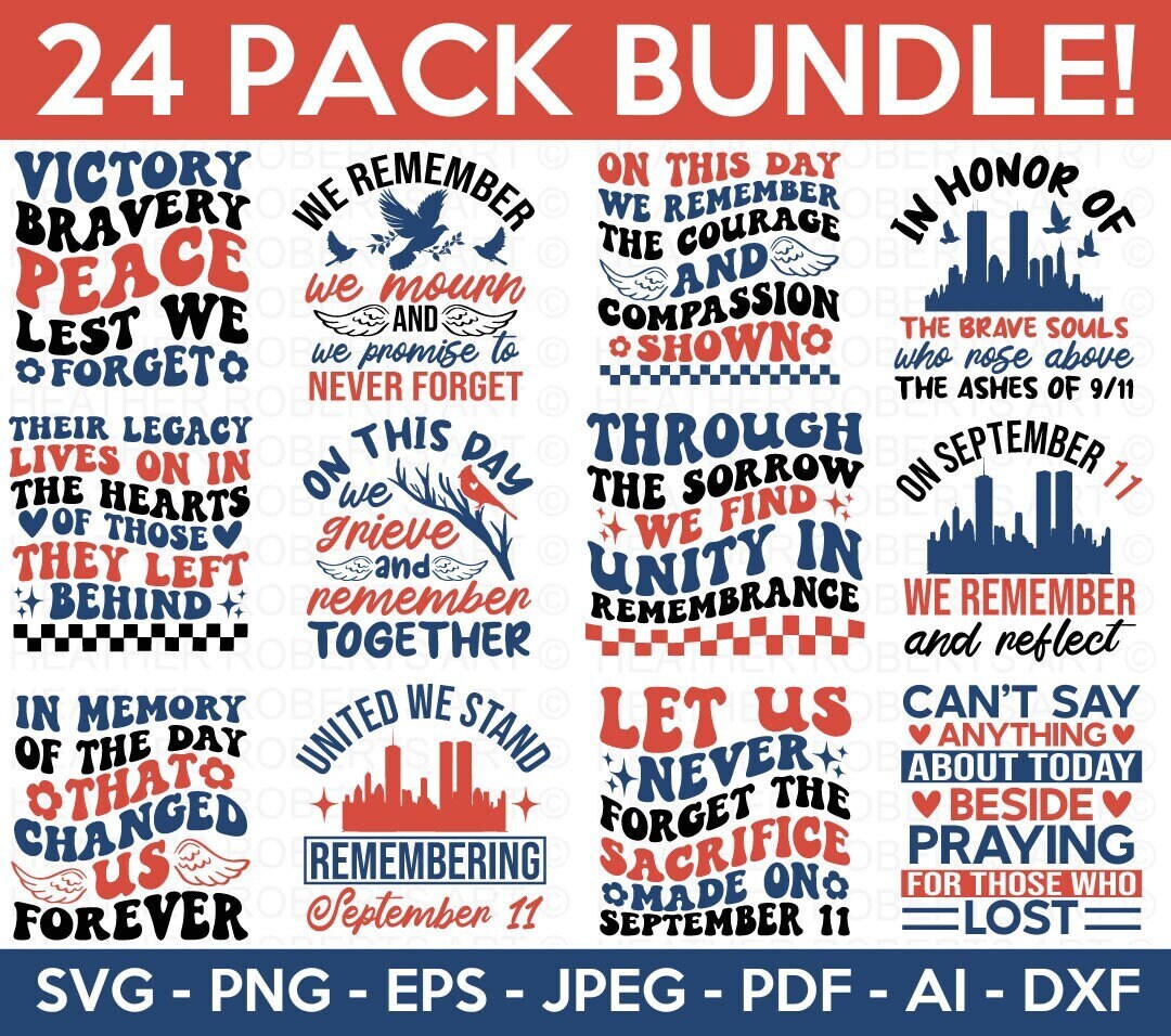 Remembrance Day SVG Bundle: Patriot Day, September 11 (cut Files) - Etsy